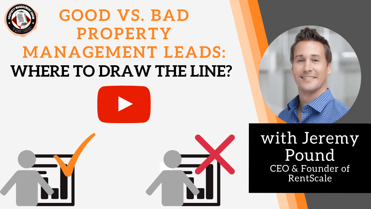 Good vs Bad Property Management Owner Leads | Fourandhalf Marketing ...